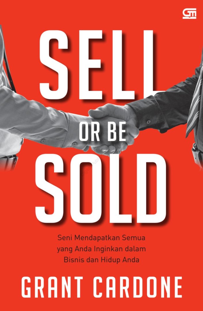 Sell or Be Sold Grant Cardone Book Cover - Growth Hackers Sell or Be Sold Grant Cardone Book Cover - Growth Hackers