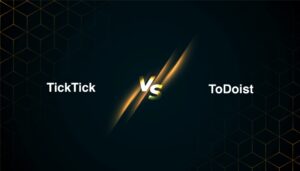 TickTick vs ToDoist - 6 Key Things You Should Know | Growth Hackers